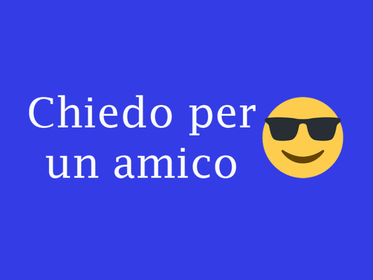 Cosa vuol dire chiedo per un amico - iltuocruciverba.com